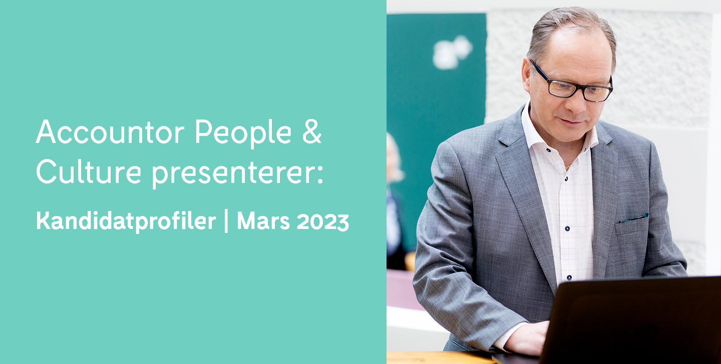 Kandidatprofiler | Mars 2023 | Accountor
