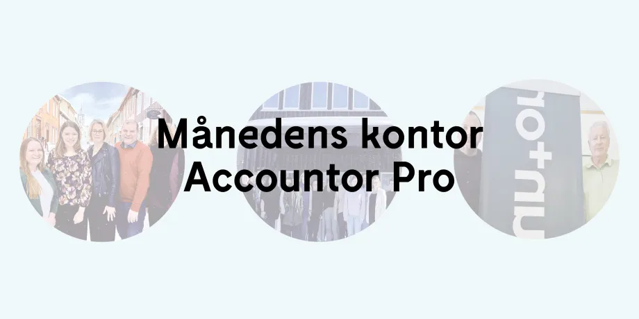 Månedens kontor - Accountor Pro | Accountor